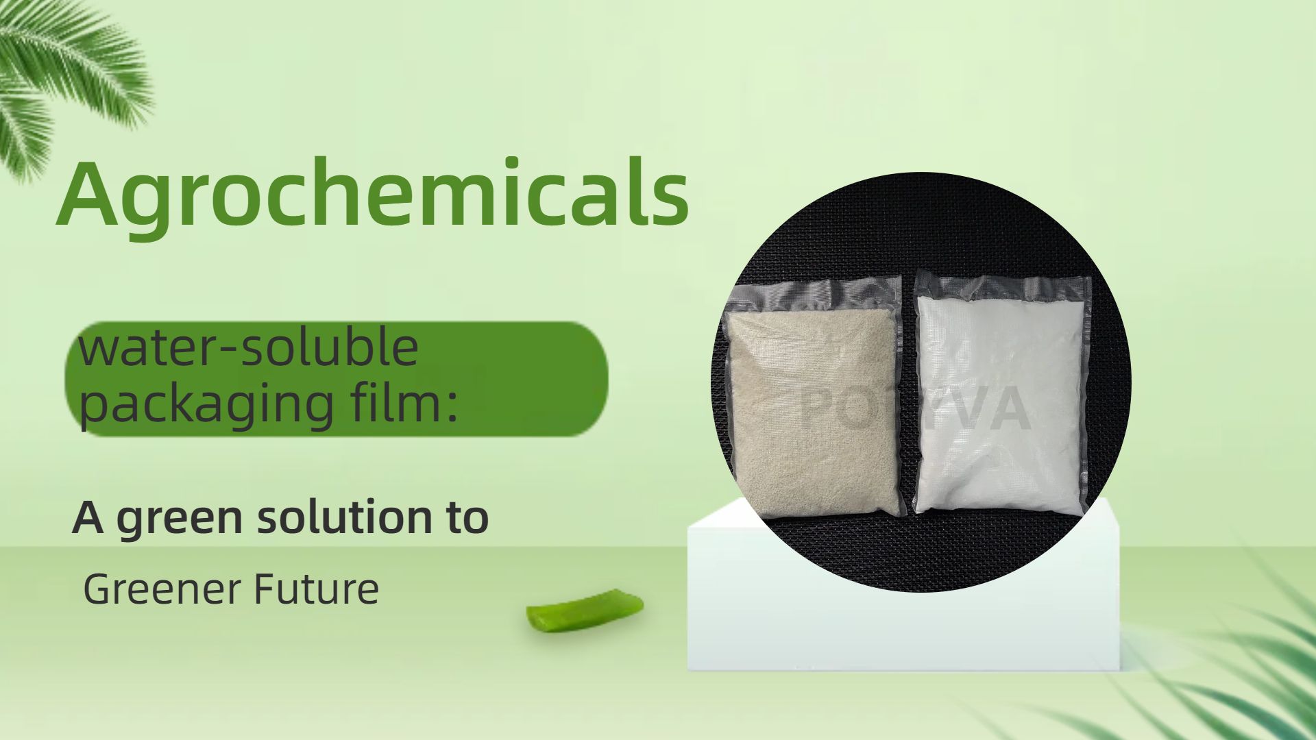 Agrochemicals Water-soluble Packaging Film: A Green Solution To Greener...
